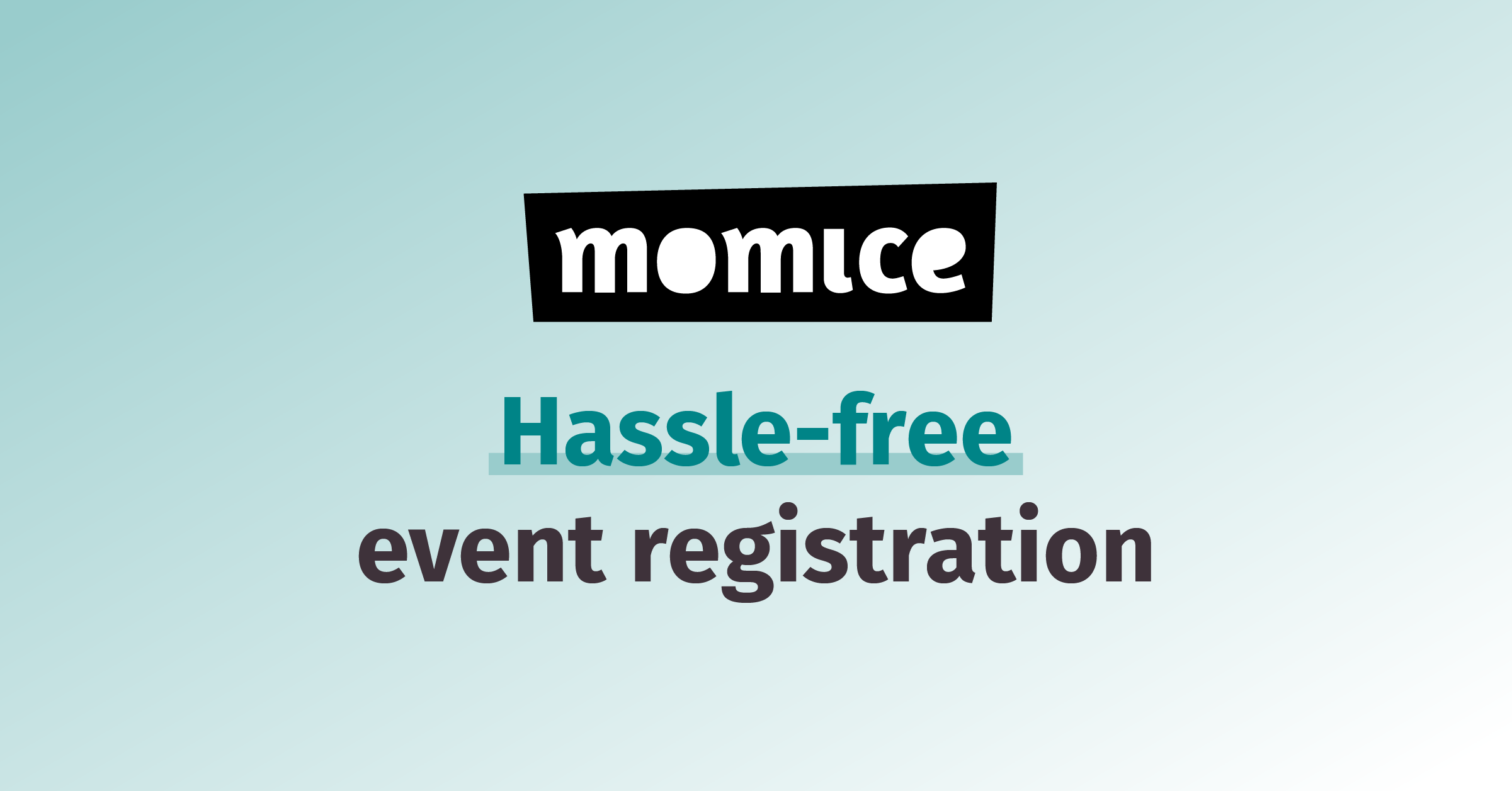 Momice | Hassle-free event registration